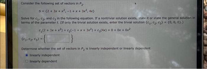 Solved Consider the following set of vectors in P2. S = {2 + | Chegg.com