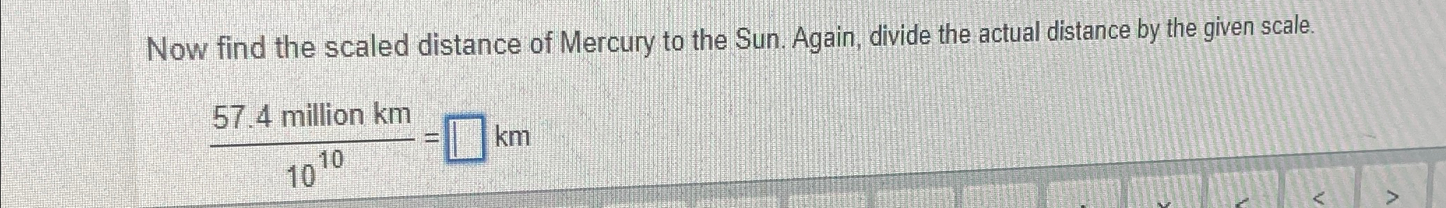 Solved Now find the scaled distance of Mercury to the Sun. | Chegg.com