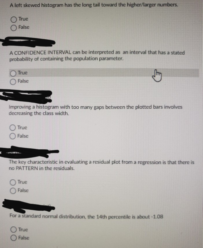 Solved A left skewed histogram has the long tail toward the | Chegg.com