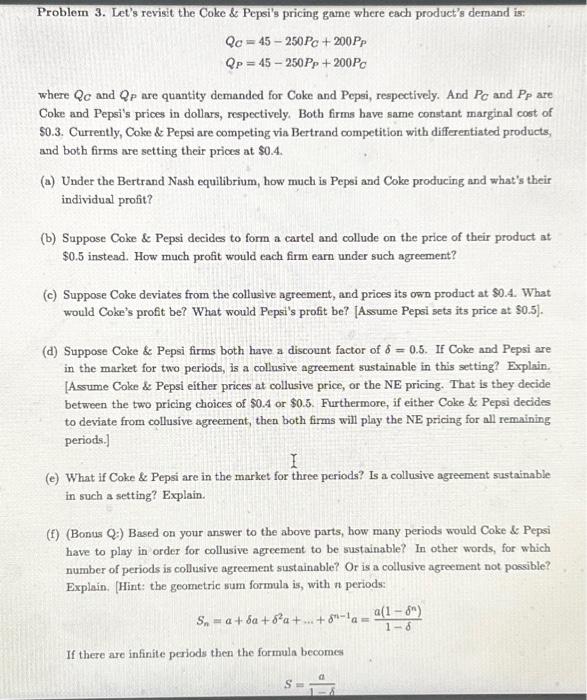 Solved Problem 3. Let's revisit the Coke \& Pepsi's pricing | Chegg.com