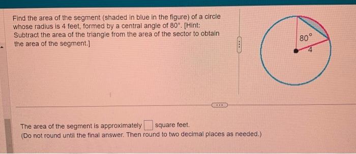 Solved Find the area of the segment (shaded in blue in the | Chegg.com