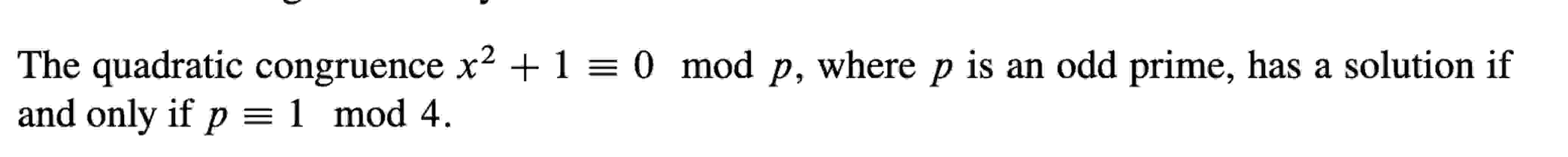 Solved The quadratic congruence x2+1-=0modp, where p ﻿is an | Chegg.com