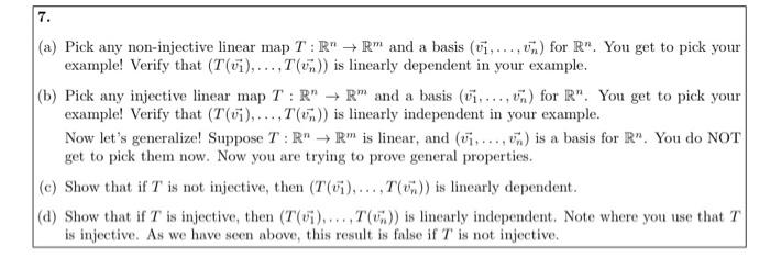Solved (a) Pick any non-injective linear map T:Rn→Rm and a | Chegg.com