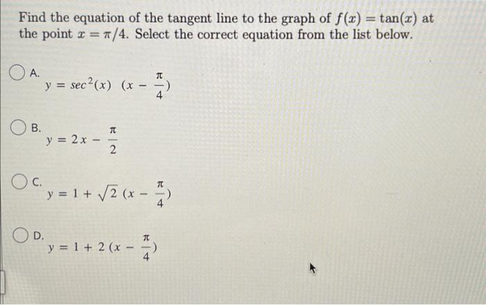 Solved Find the equation of the tangent line to the graph of | Chegg.com