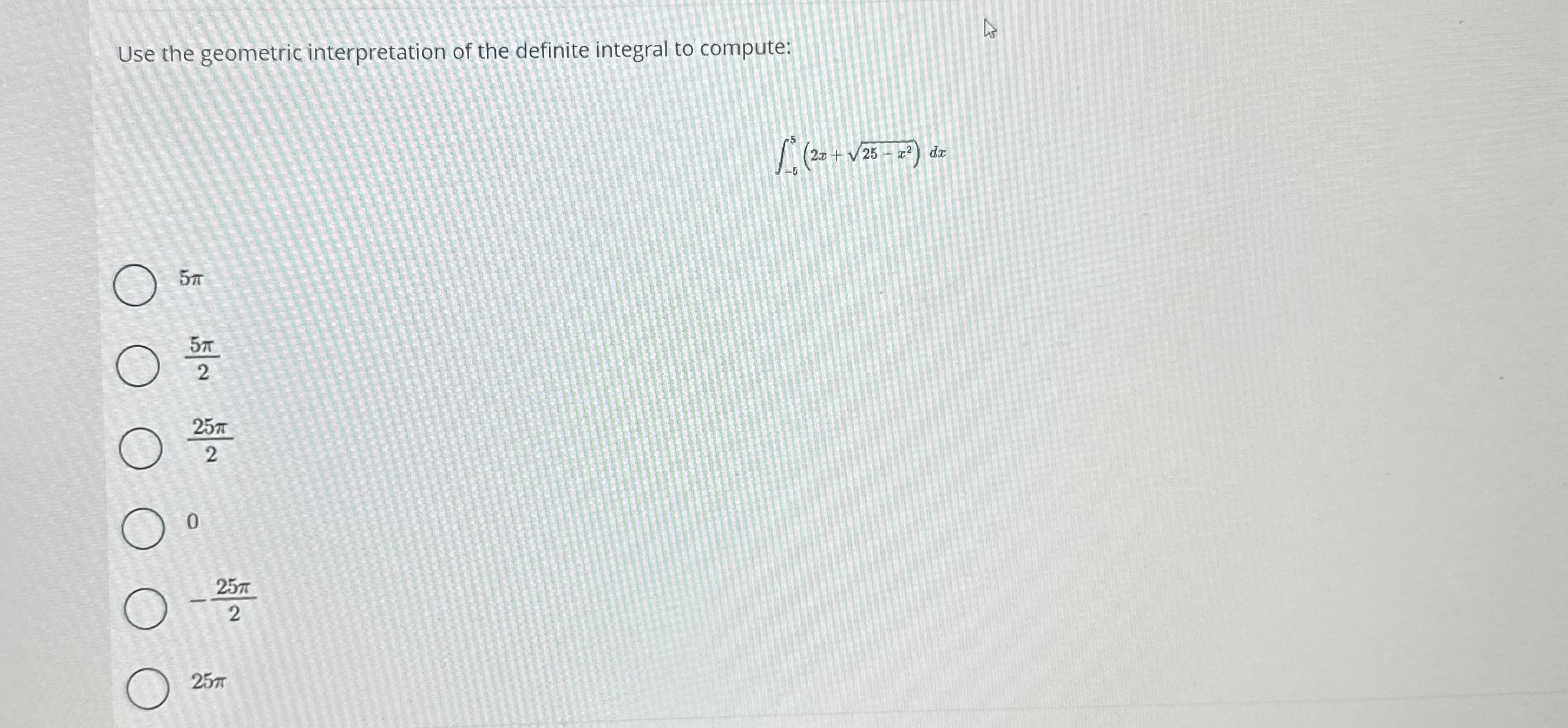 Solved Use the geometric interpretation of the definite | Chegg.com