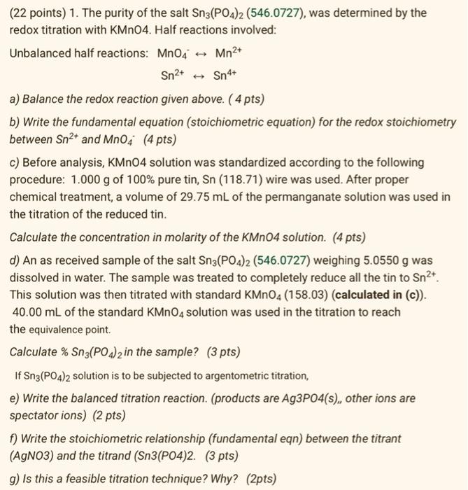 Solved Mn2+ (22 points) 1. The purity of the salt Sn3(PO4)2 | Chegg.com