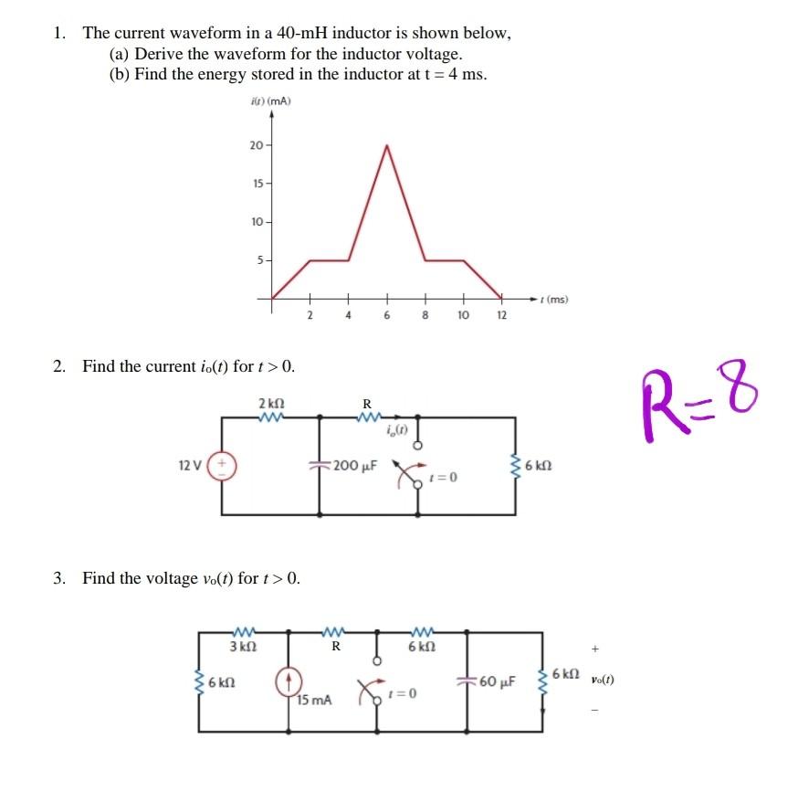Solved 1 The Current Waveform In A 40 Mh Inductor Is Shown