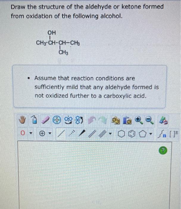 Solved Draw the structure of the aldehyde or ketone formed | Chegg.com