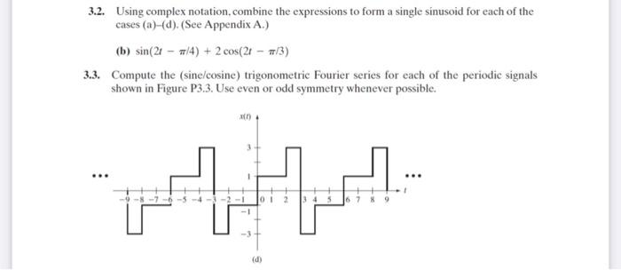 Solved 3.2. Using complex notation, combine the expressions | Chegg.com