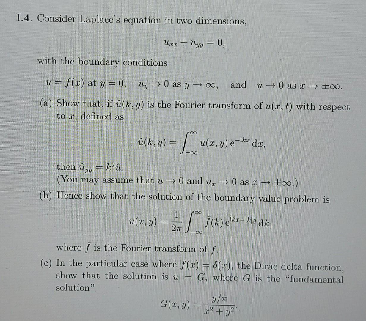 Solved I.4. Consider Laplace's equation in two dimensions, | Chegg.com