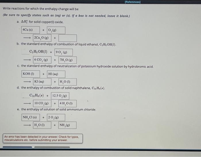 Solved Write reactions for which the enthalpy change will be | Chegg.com