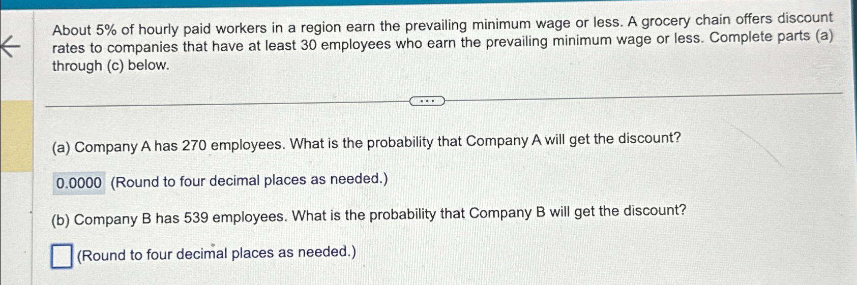 Solved About 5% ﻿of hourly paid workers in a region earn the | Chegg.com