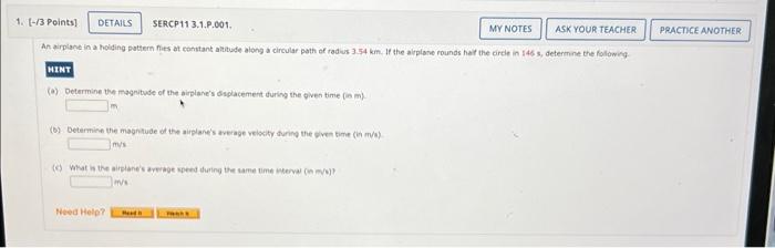 Solved An airpiane in a hoiding pattern fies at eanstant | Chegg.com