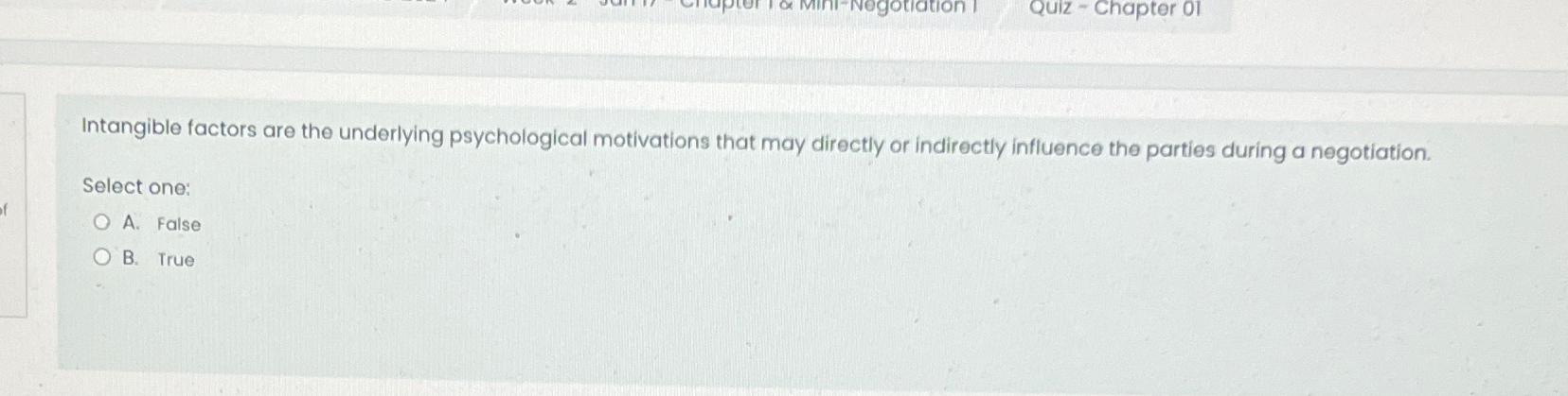 Solved Intangible factors are the underlying psychological | Chegg.com