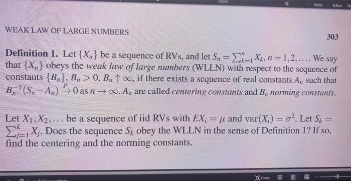 303 Definition 1. Let {Xn} be a sequence of RVs, and | Chegg.com