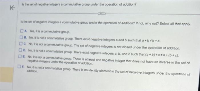 Solved is the set of negative integers a commutative group | Chegg.com