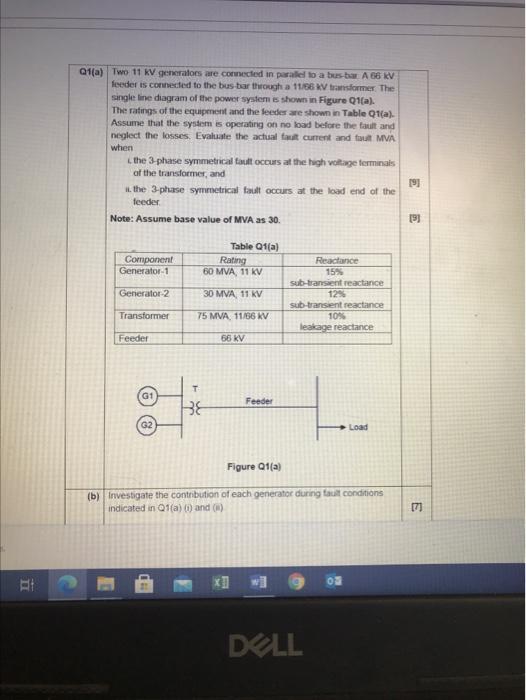 Solved Q1(a) Two 11 kV generators are connected in parallel | Chegg.com