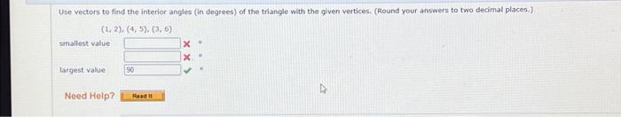 Solved Use vectors to find the interior angles (in degrees) | Chegg.com