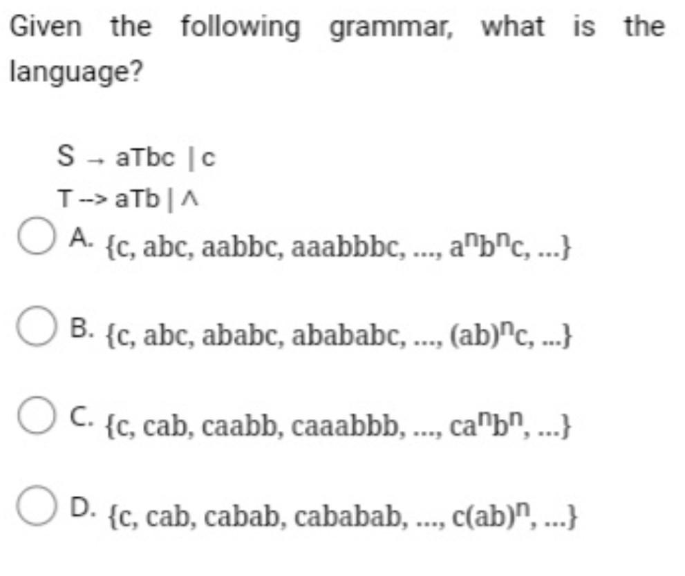 Solved Which is a correct grammar for the following language | Chegg.com