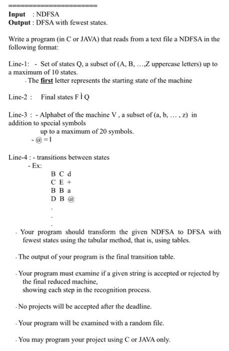 Solved Input : NDFSA Output: DFSA with fewest states. Write | Chegg.com