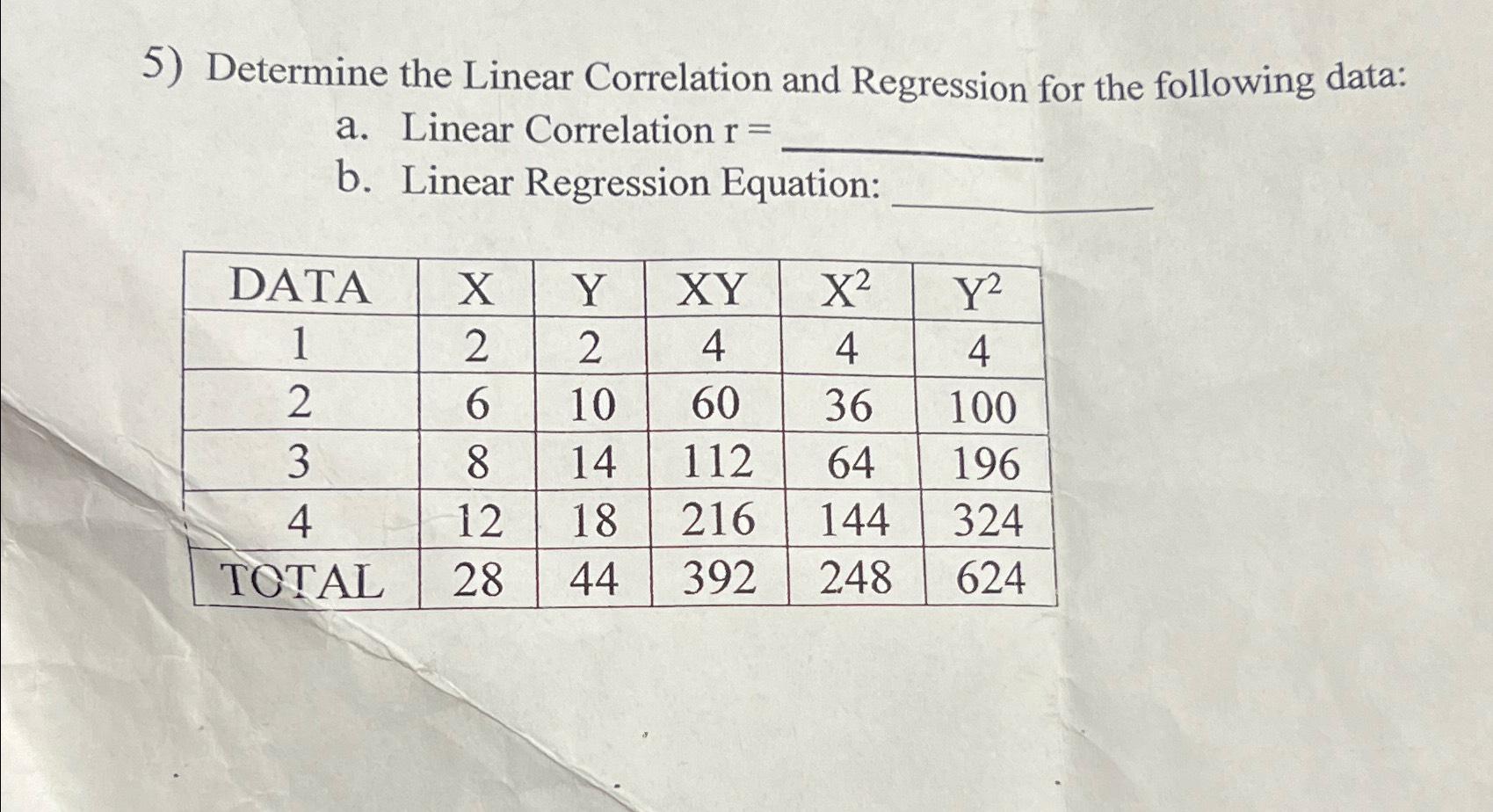 Solved Determine the Linear Correlation and Regression for | Chegg.com