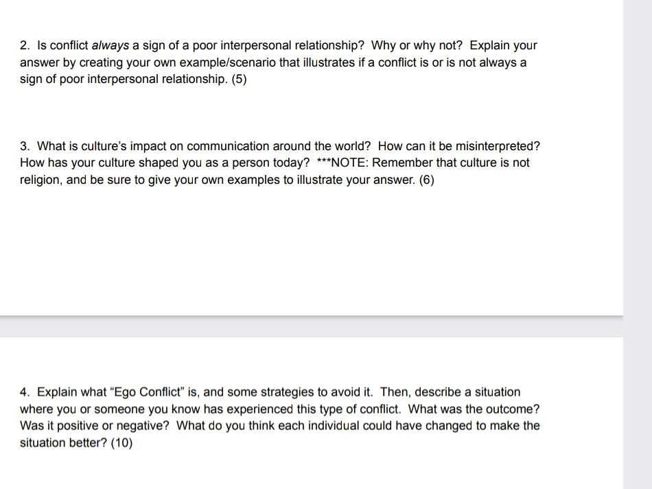 Solved 2. Is conflict always a sign of a poor interpersonal | Chegg.com