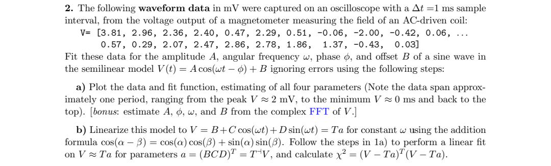 Solved 2. The following waveform data in mV were captured on | Chegg.com