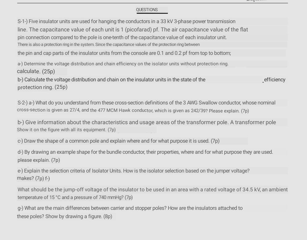 Solved QUESTIONS S-1-) Five insulator units are used for | Chegg.com