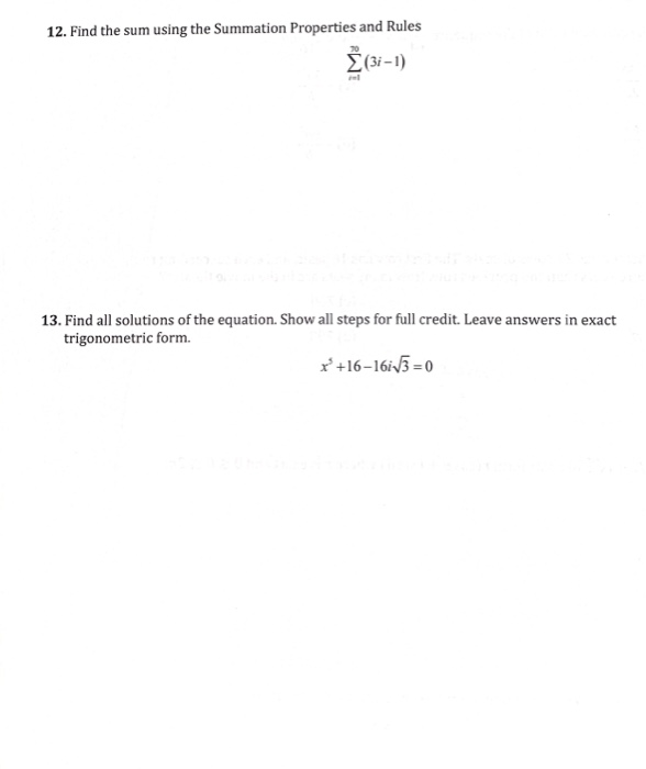 Solved 12. Find the sum using the Summation Properties and | Chegg.com