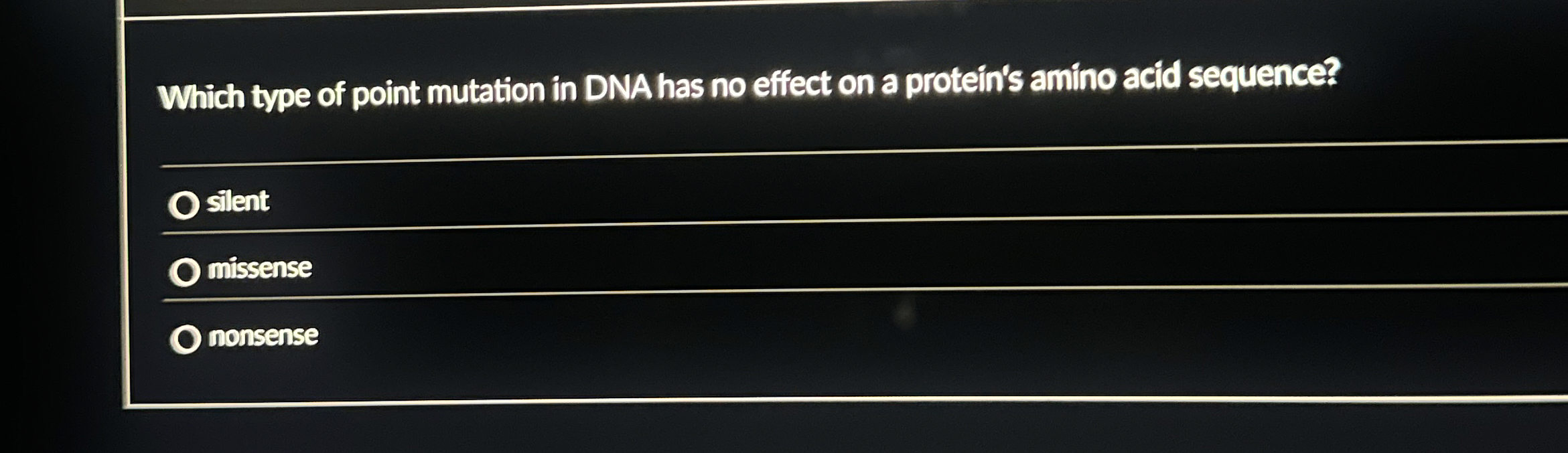 Solved Which type of point mutation in DNA has no effect on | Chegg.com