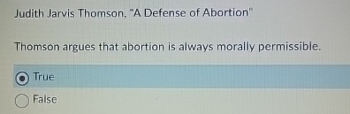 Solved Judith Jarvis Thomson, "A Defense of Abortion"Thomson | Chegg.com