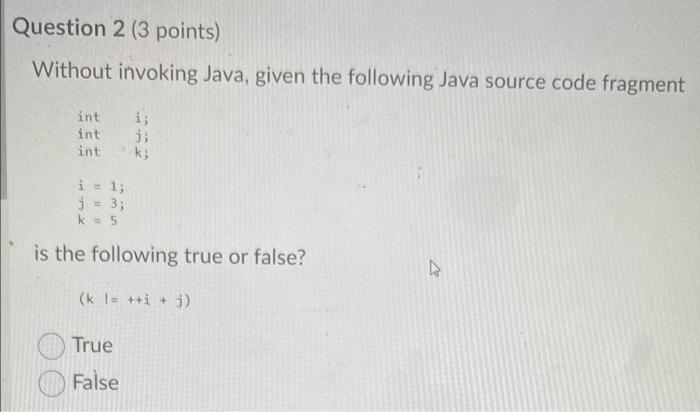 Solved Question 2 (3 points) Without invoking Java, given | Chegg.com Solved Question 2 (3 points) Without invoking Java, given | Chegg.com