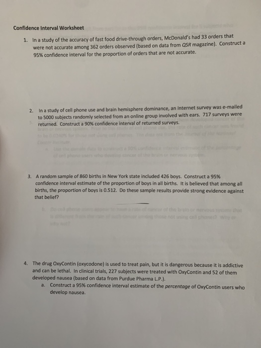 Solved Confidence Interval Worksheet 1. In a study of the | Chegg.com