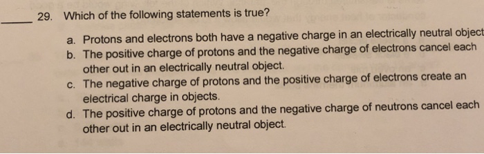 Solved 29. Which of the following statements is true? a. | Chegg.com