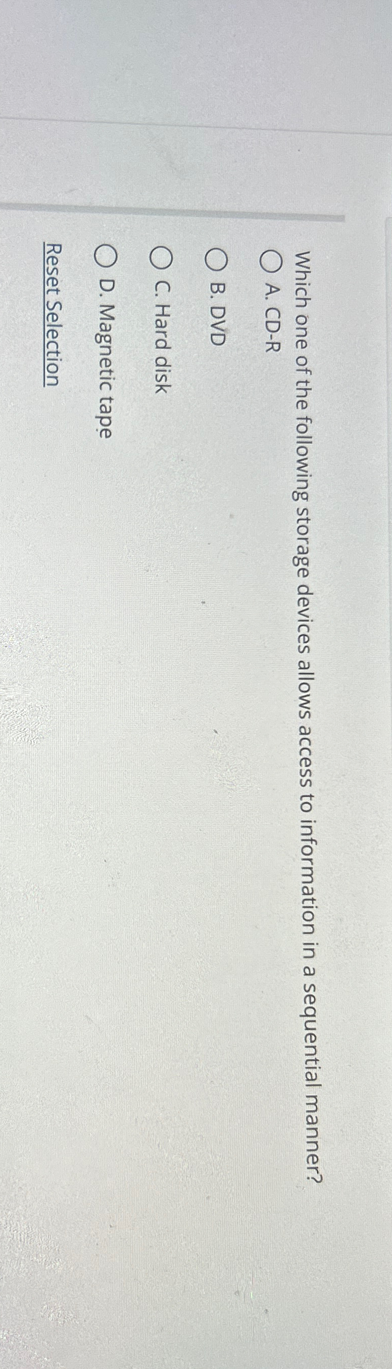 Solved Which one of the following storage devices allows | Chegg.com