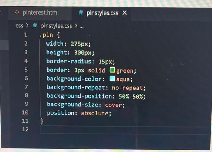 Solved Use a class of "pin", to apply to all of your pin | Chegg.com