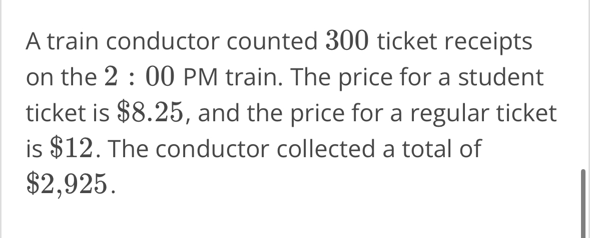 Solved A train conductor counted 300 ﻿ticket receipts on the | Chegg.com