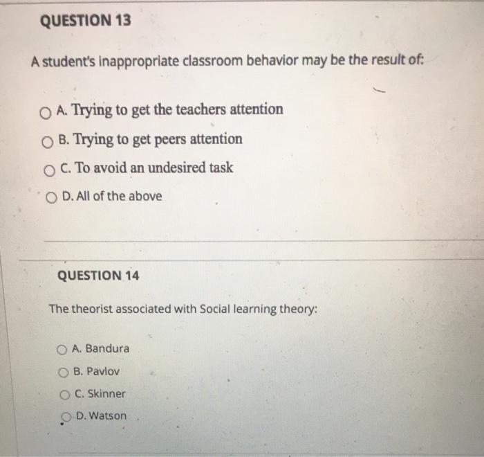 Solved QUESTION 13 A student's Inappropriate classroom | Chegg.com