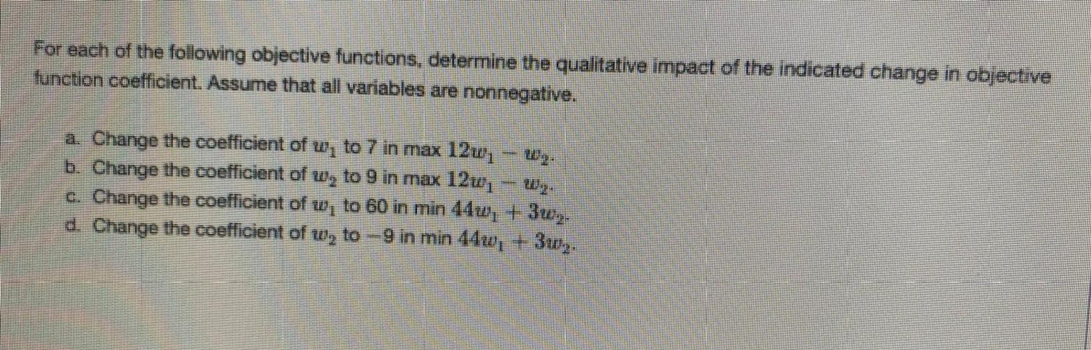 Solved For each of the following objective functions, | Chegg.com
