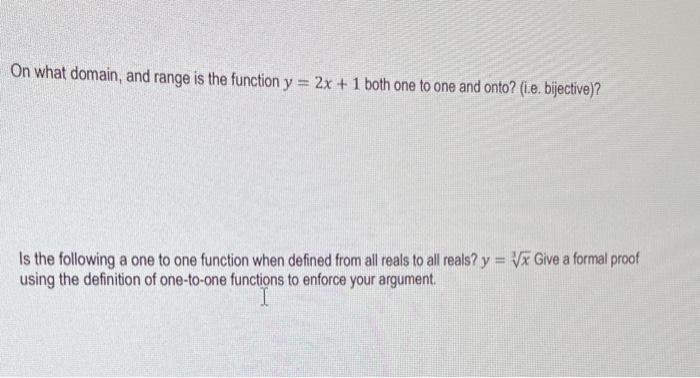 Solved On what domain, and range is the function y=2x+1 both | Chegg.com
