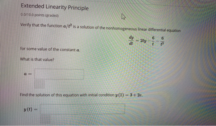 Solved Extended Linearity Principle 0.0/10.0 points (graded) | Chegg.com