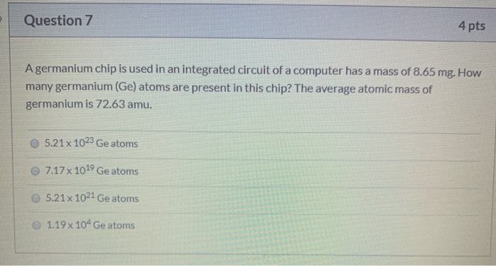 Solved Question 7 4 pts A germanium chip is used in an | Chegg.com