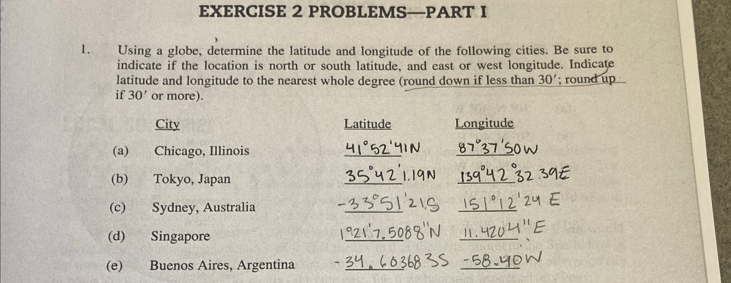 Solved EXERCISE 2 ﻿PROBLEMS-PART IUsing a globe, determine | Chegg.com