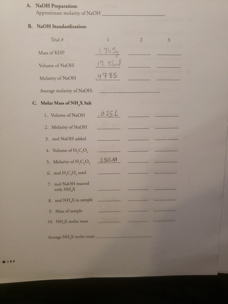 Solved A. NaOH Preparation: Approximate molarity of NaOH B. | Chegg.com