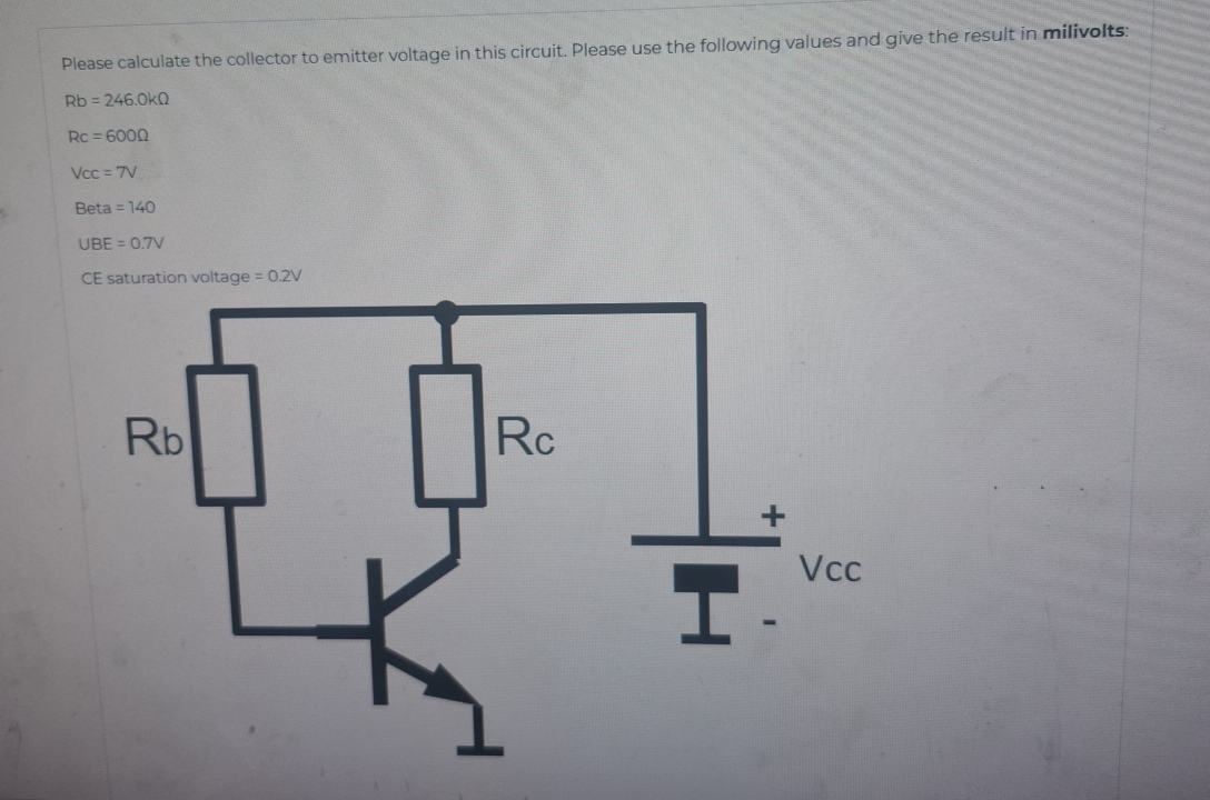 Solved Please calculate the collector to emitter voltage in | Chegg.com
