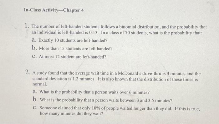 Solved 1. The number of left-handed students follows a | Chegg.com