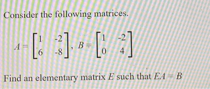 Solved Problem #8: Consider the following matrices. | Chegg.com