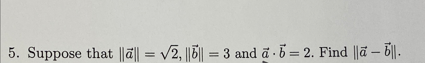Solved Suppose that ||vec(a)||=22,||vec(b)||=3 ﻿and | Chegg.com