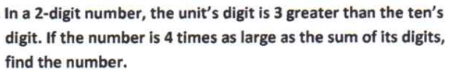 Solved In a 2-digit number, the unit's digit is 3 ﻿greater | Chegg.com