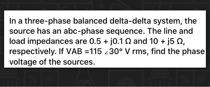 Solved In a three-phase balanced delta-delta system, the | Chegg.com